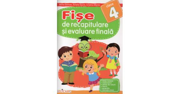 FISE DE RECAPITULARE 4 ELICART 2025